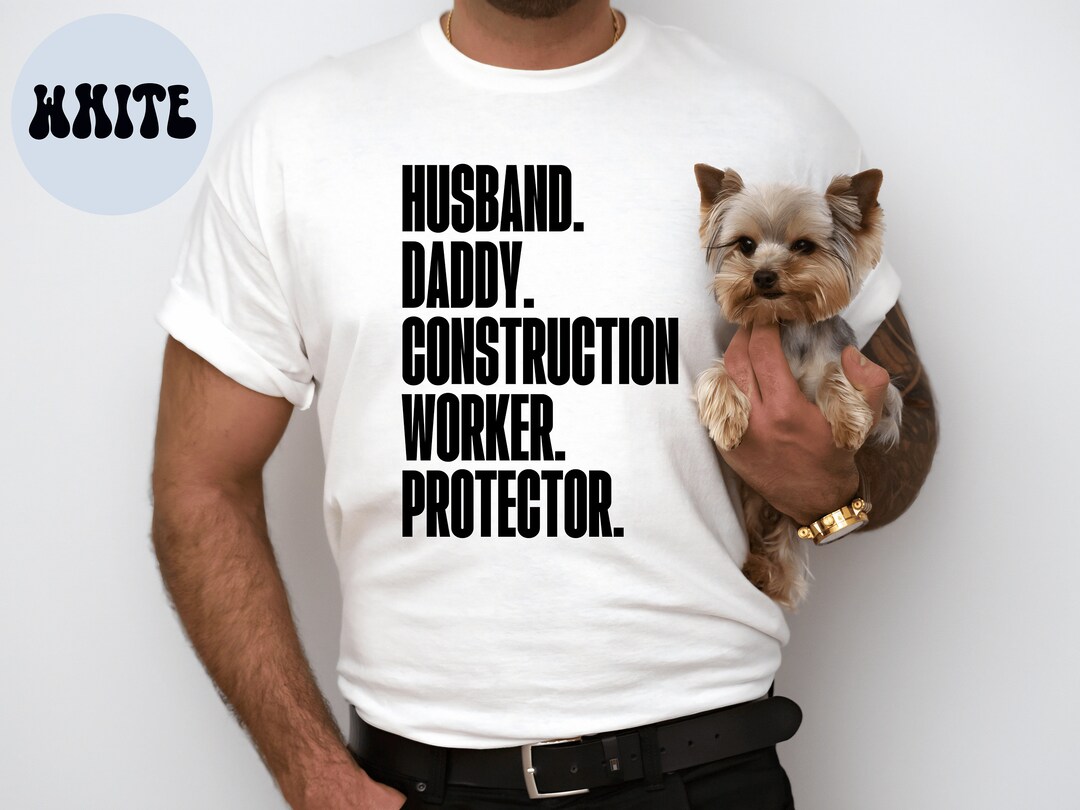 Construction Worker Dad Fathers Day Birthday Ideas Shirt, Gifts, Tshirt ...