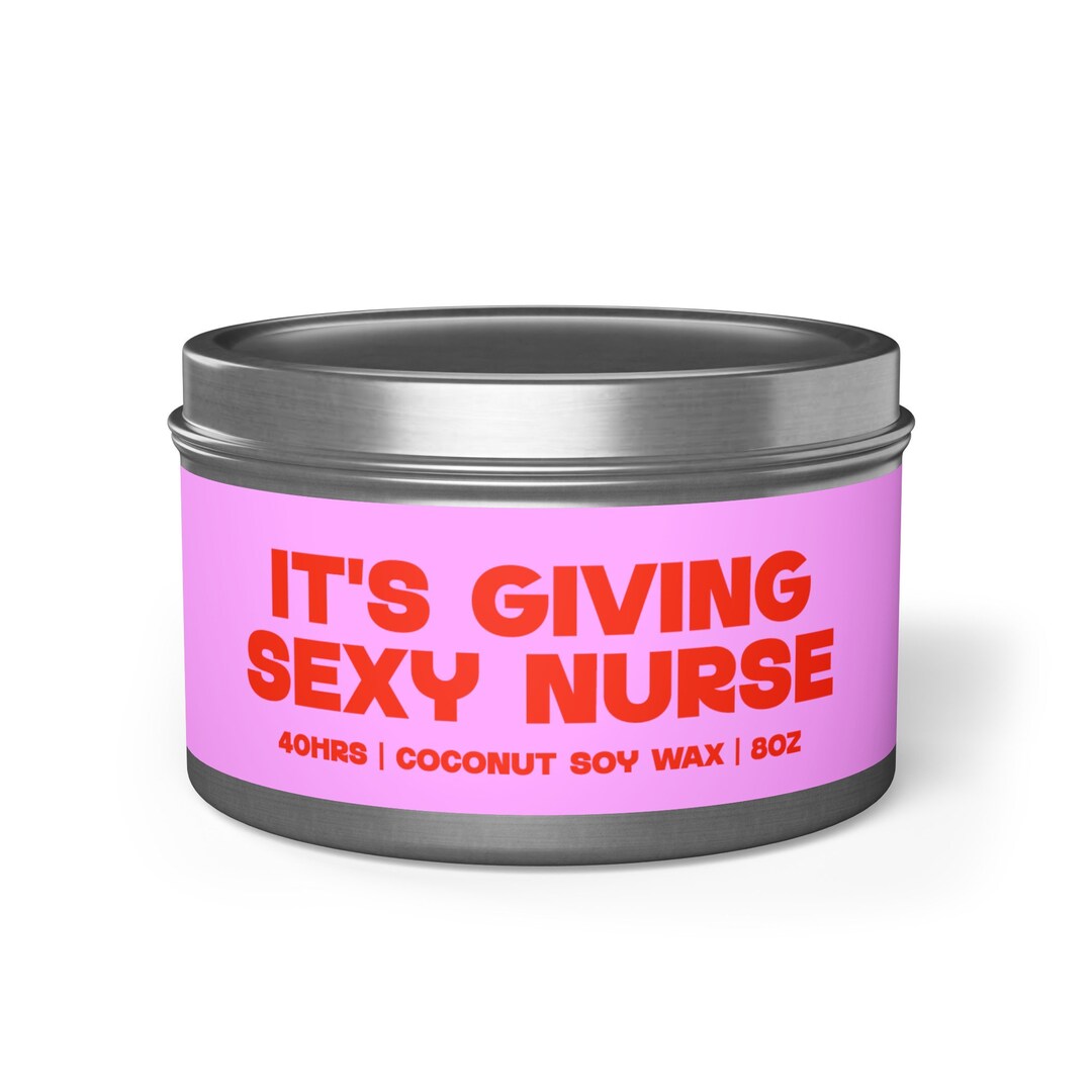 Sexy Nurse Graduation Nursing Student Grad Candle, Gifts, Tin, Coconut ...