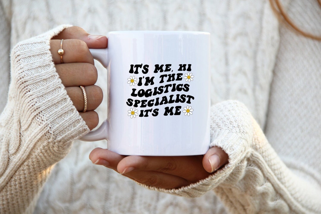 Logistics Specialist Logistician Mug, Gifts, Coffee Cup, Funny, Office ...