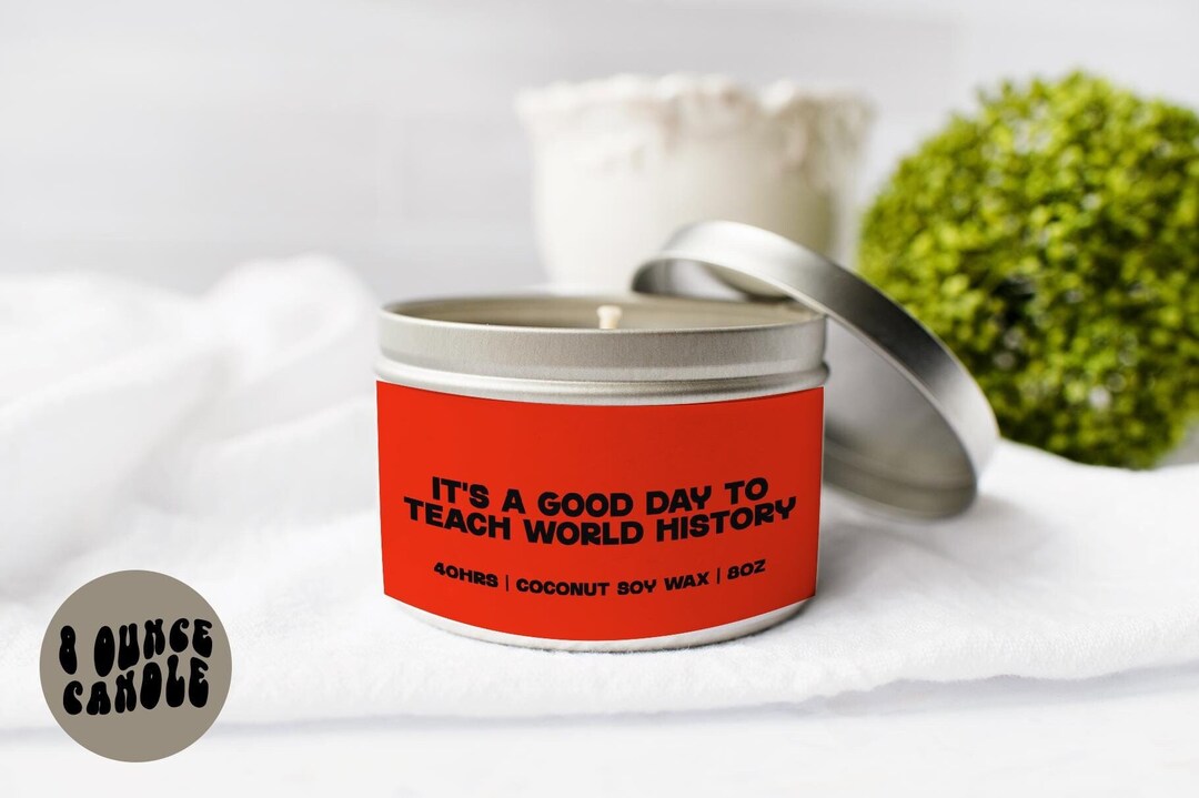 WORLD HISTORY Teacher Appreciation Thank You Candle, Gifts, Tin ...