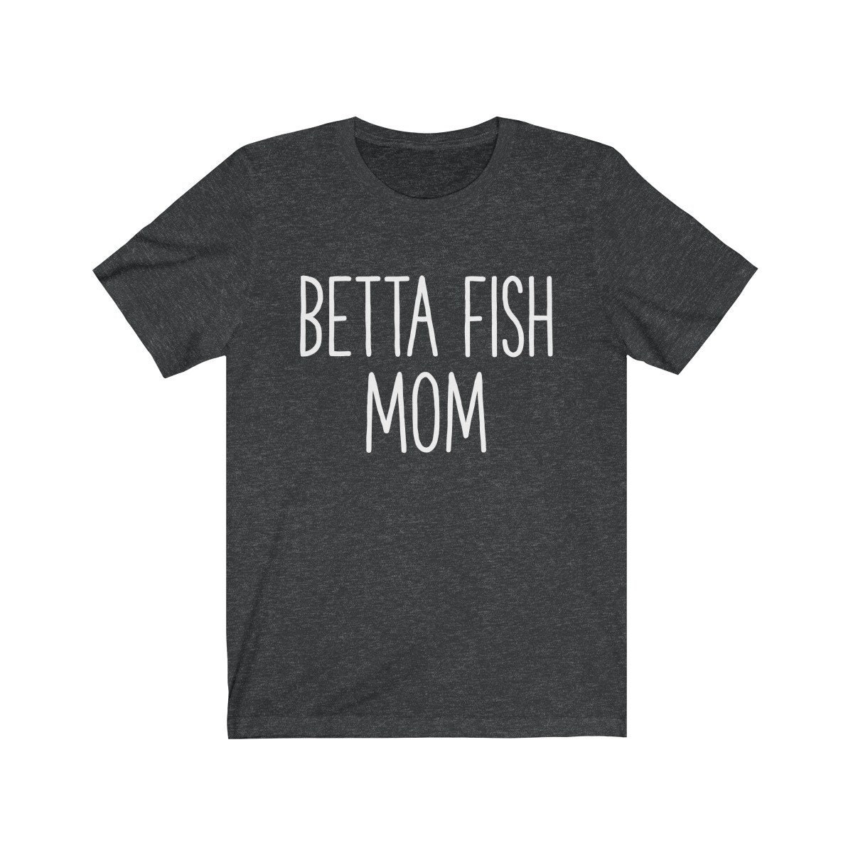 Betta Fish Mom T Shirt Betta Fish Gifts Funny Tshirt for Her Tee for ...