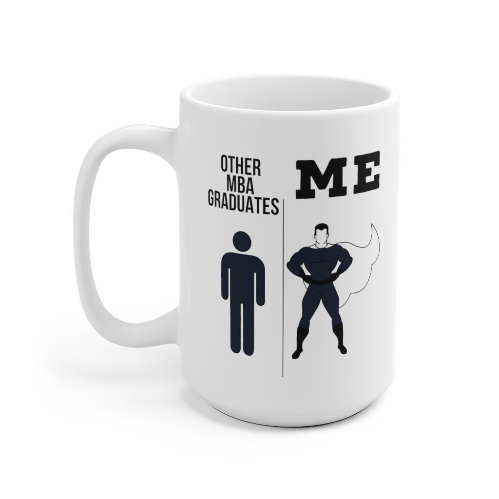 Mba Graduate Gifts Mba Graduate Coffee Mug Mba Graduate Cup | Etsy