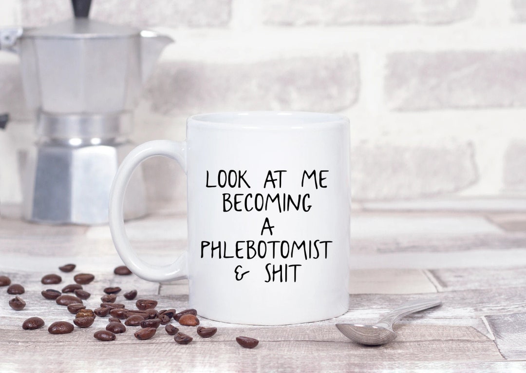 Phlebotomy Gifts, Phlebotomy Coffee Mug, Phlebotomy Cup, Phlebotomy ...