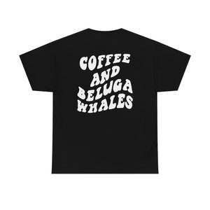 Beluga Whale Lover Owner 70s 1970s BACK PRINT Shirt, Gifts, Funny ...