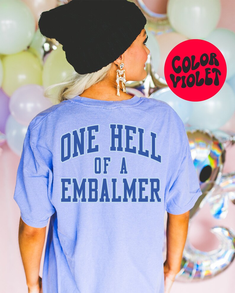 Embalmer Embalming Mortician Graduation BACK Print Shirt, Gifts ...