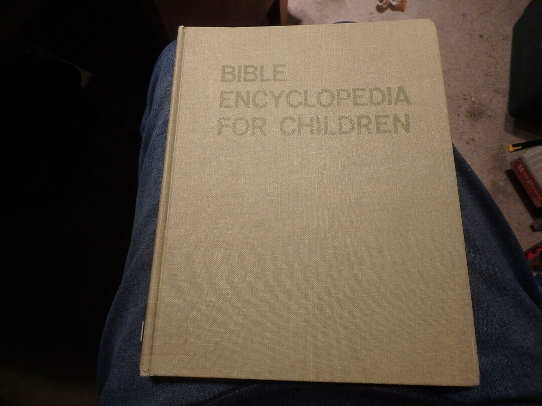 9S- 1964 Edition- Bible Encyclopedia for Children by Cecil Northcott ...