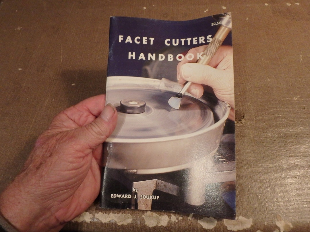 5M- 1962 Edition- Facet Cutters Handbook by Edward Soukup -64 Pages - Etsy
