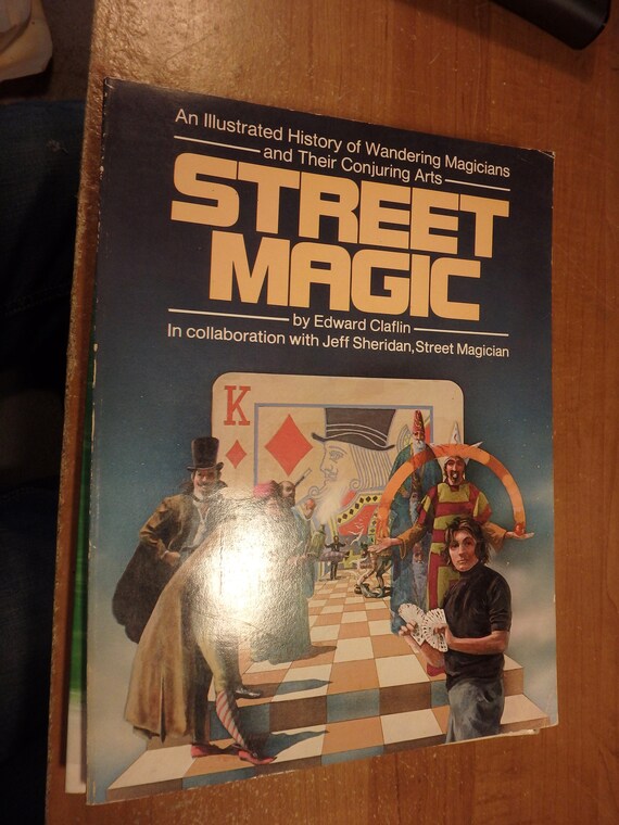 1977 Illustrated History of Street Magic by Edward Claflin-157 - Etsy