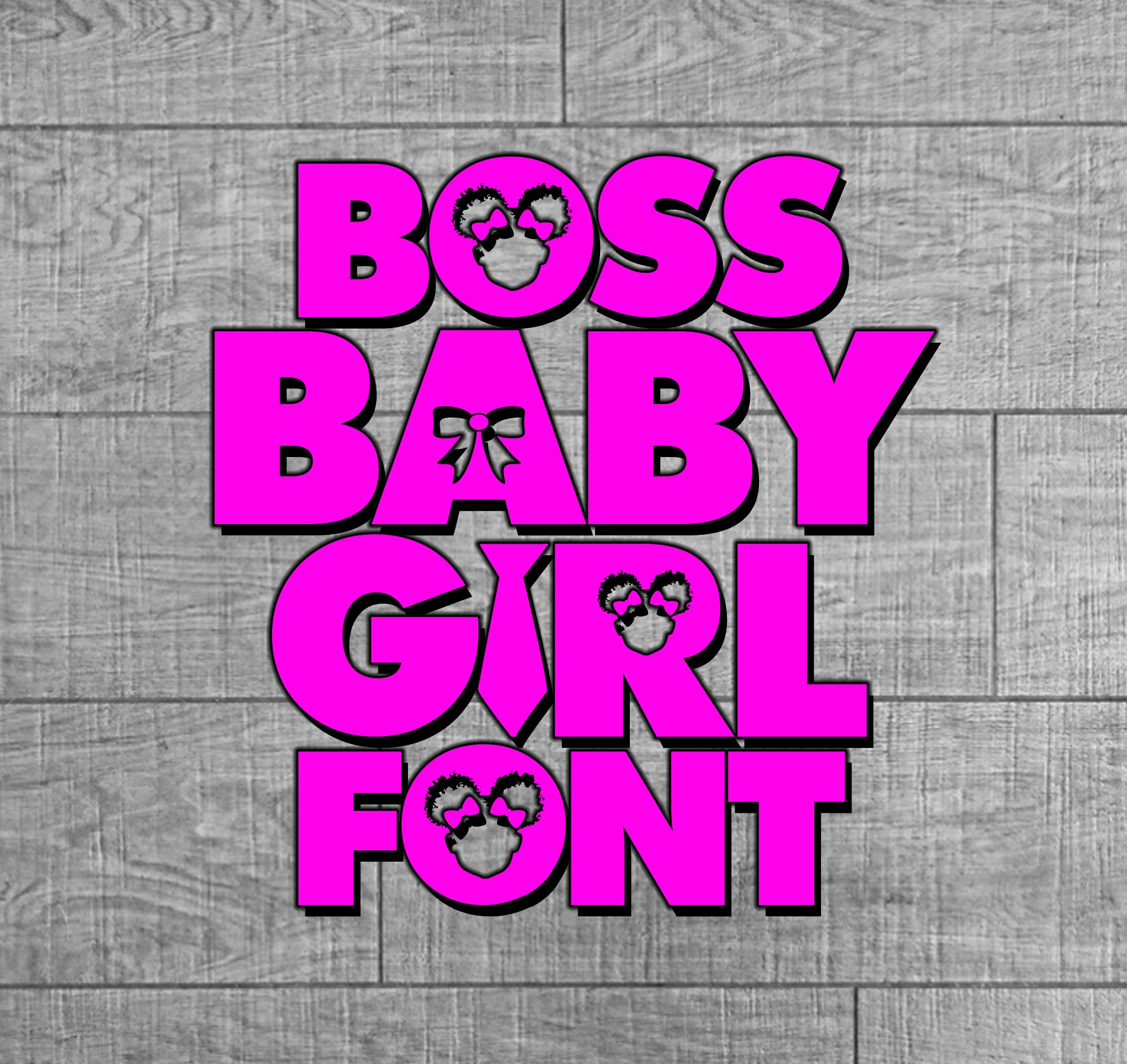 Boss Baby Font Girl SVG PNG TTF Esp Files Alphabet Letters Numbers for ...
