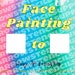 Face Painting Watercolor Rainbow Signs - Set of 4 Digital Files - Etsy