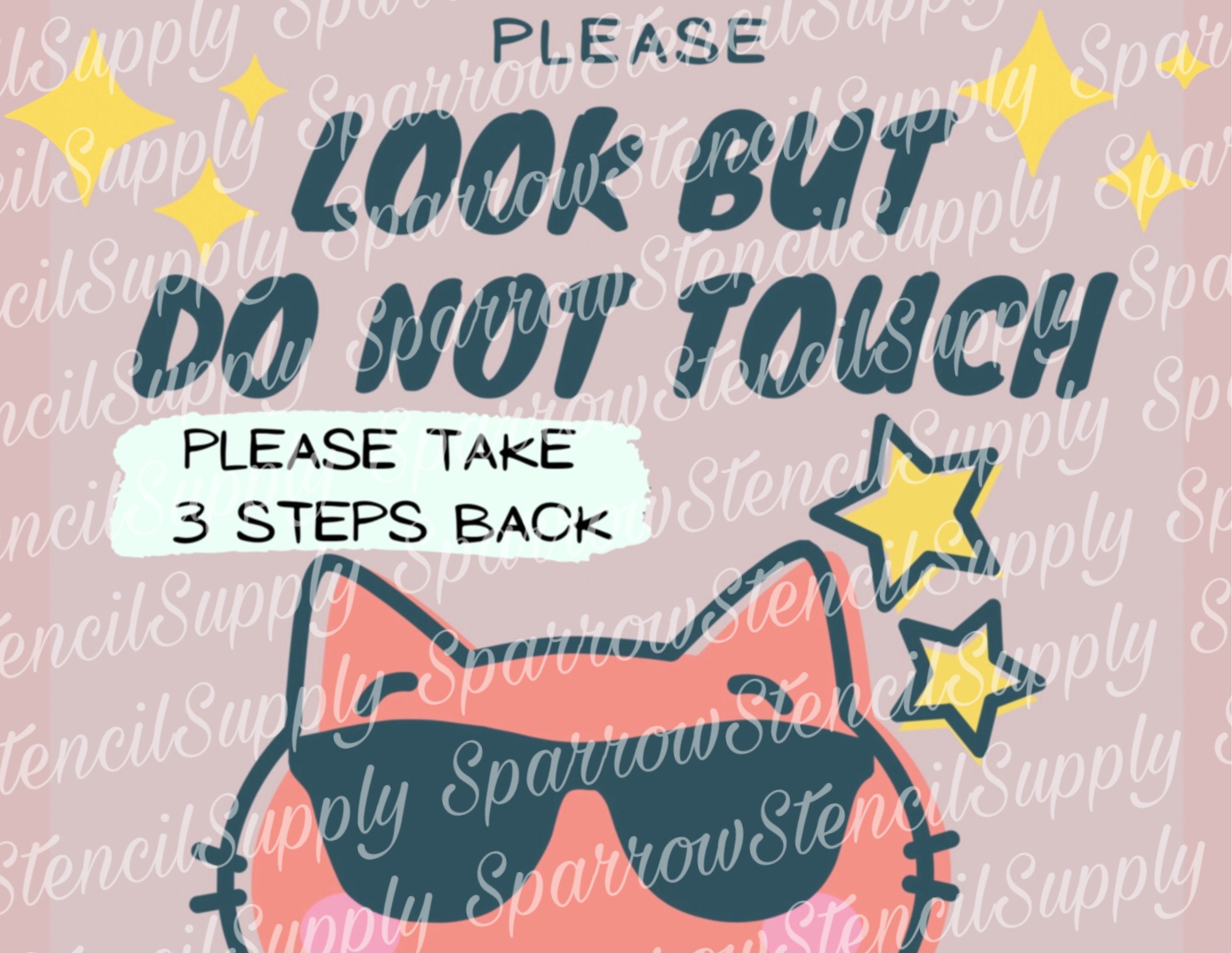 Cute Look but Do Not Touch Sign - Etsy