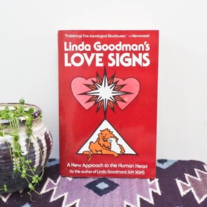 Linda Goodman's Love Signs A New Approach to the Human Heart 1992 ...