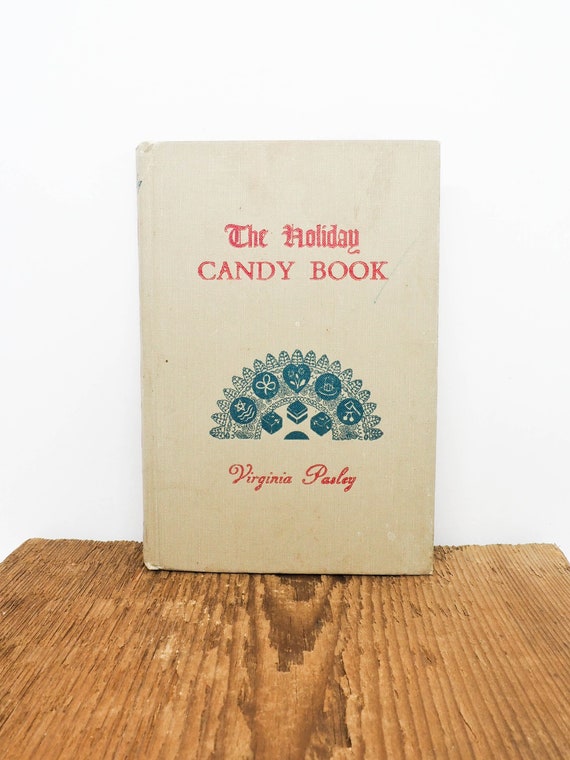 The Holiday Candy Book Virgina Pasley 50s Cookbook | Etsy