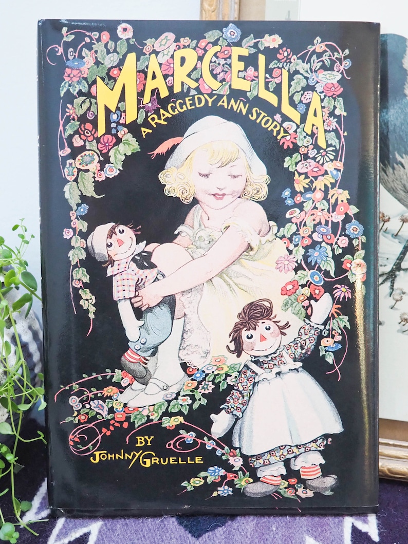 Marcella A Raggedy Ann Story Johnny Gruelle 1999 Etsy
