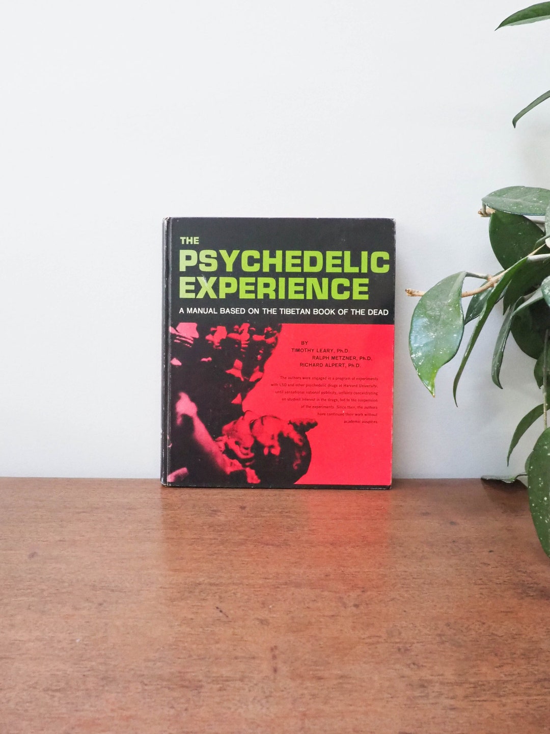 The Psychedelic Experience - A Manual Based on the Tibetan Book of the Dead Timothy Leary - 1964 ...
