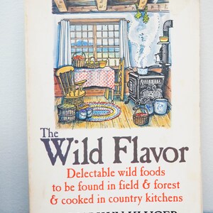 The Wild Flavor Marilyn Kluger 1984 Edition Wild Food Cook Book Foraged ...
