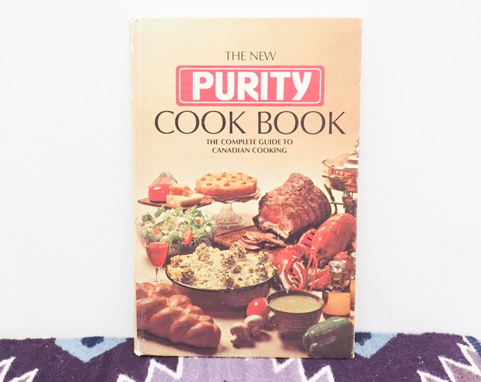 The New Purity Cook Book - 1960s - Maple Leaf Mills - 60s Cookbook ...