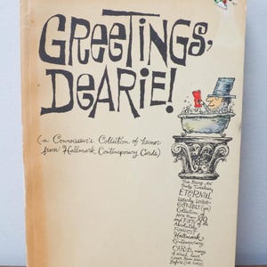 Greetings, Dearie! A Connoisseur's Collection of Humor From Hallmark ...