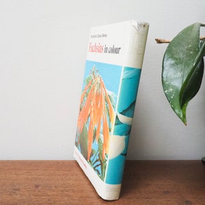 Fuchsias in Colour - Brian & Valerie Proudley - Pocket Reference - 1984 - Vintage House Plant ...