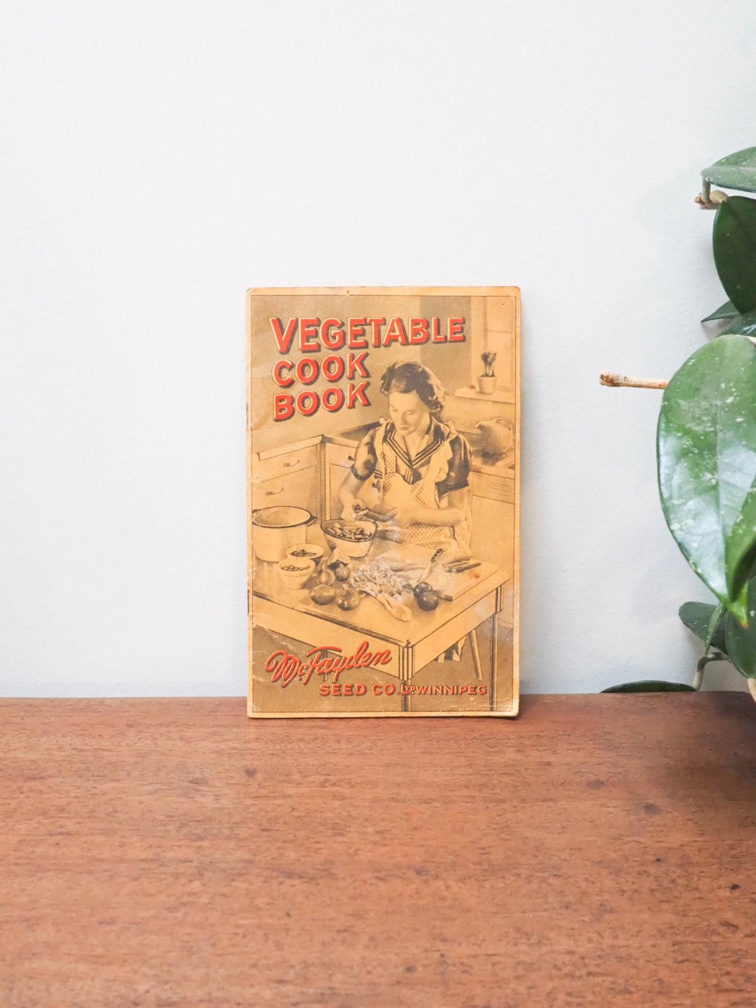 40s Vegetable Cook Book - Mcfayden Seed Co Cook Book - 1941 - Vintage ...