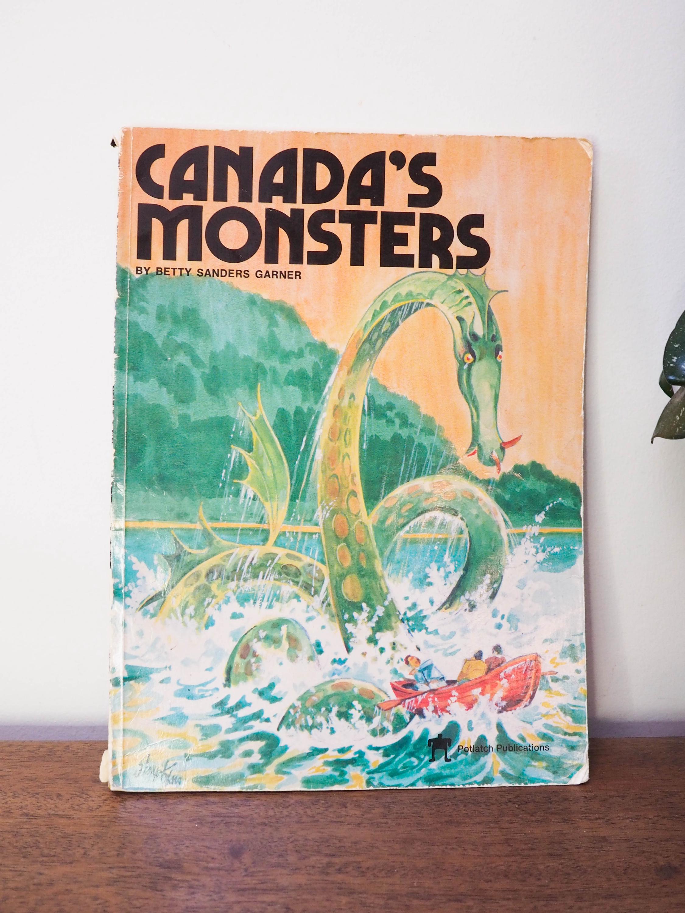 Vtg Canada's Monsters Book - Betty Sanders Garner 1976 - Canadian ...