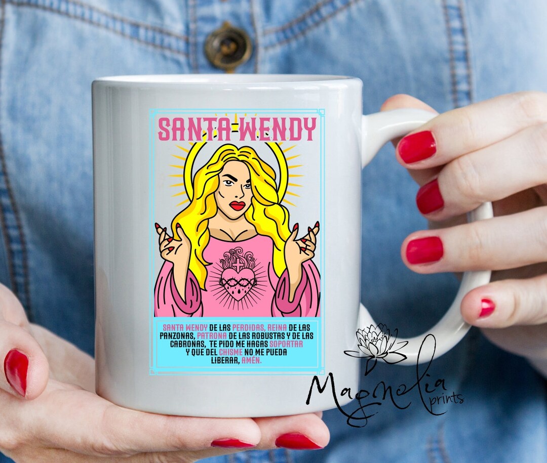 Wendy Team Mug / Wendy Guevara Mug / Santa Wendy / Latina Gift ...