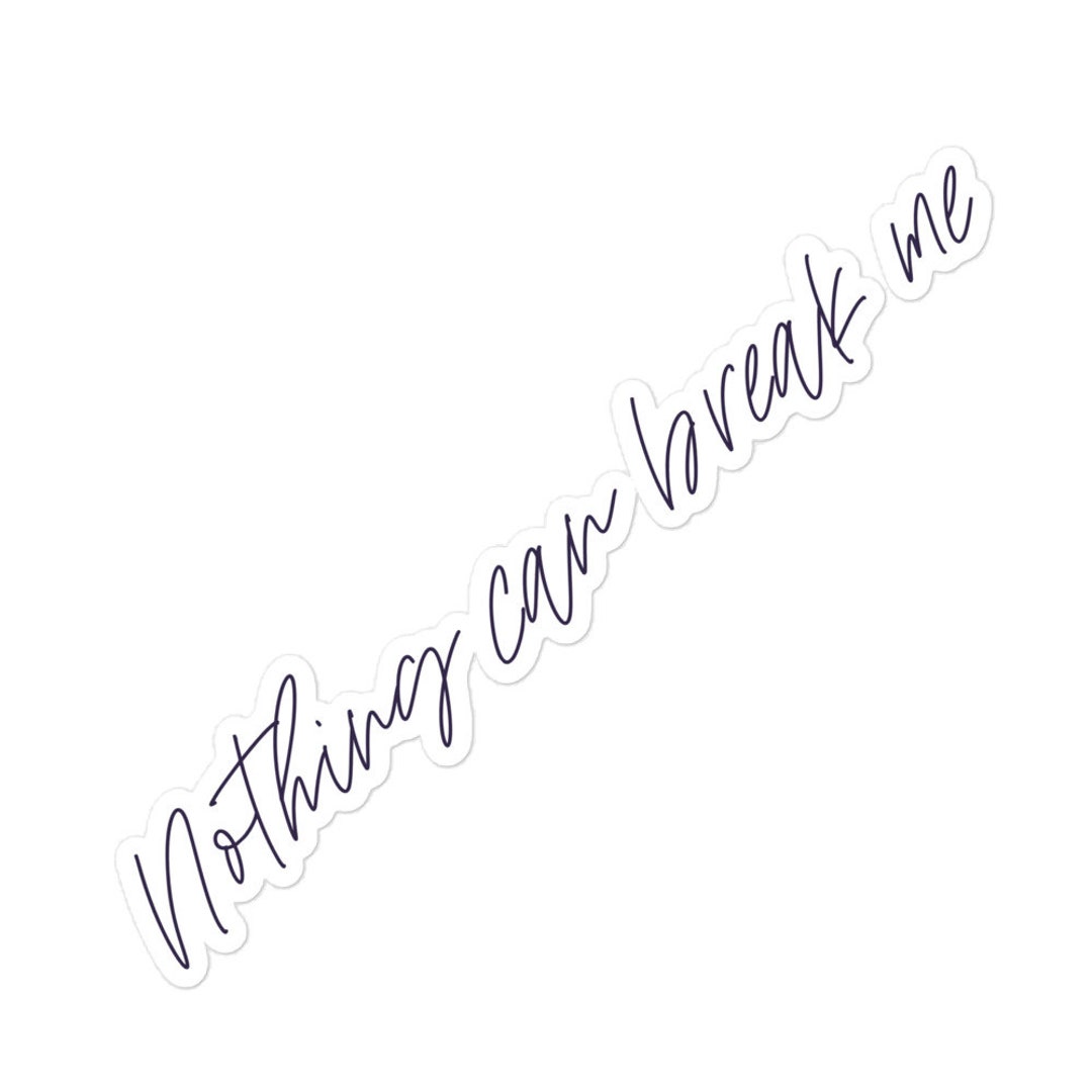 ACOTAR nothing Can Break Me,bubble-free Stickers - Etsy