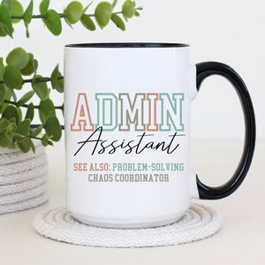 Admin Assistant Mug, Work Mug Funny Administrative Assistant Gifts for ...