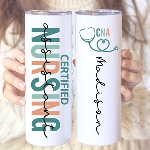 CNA Tumbler Cup, CNA Gifts, Certified Nursing Assistant, Nurse ...