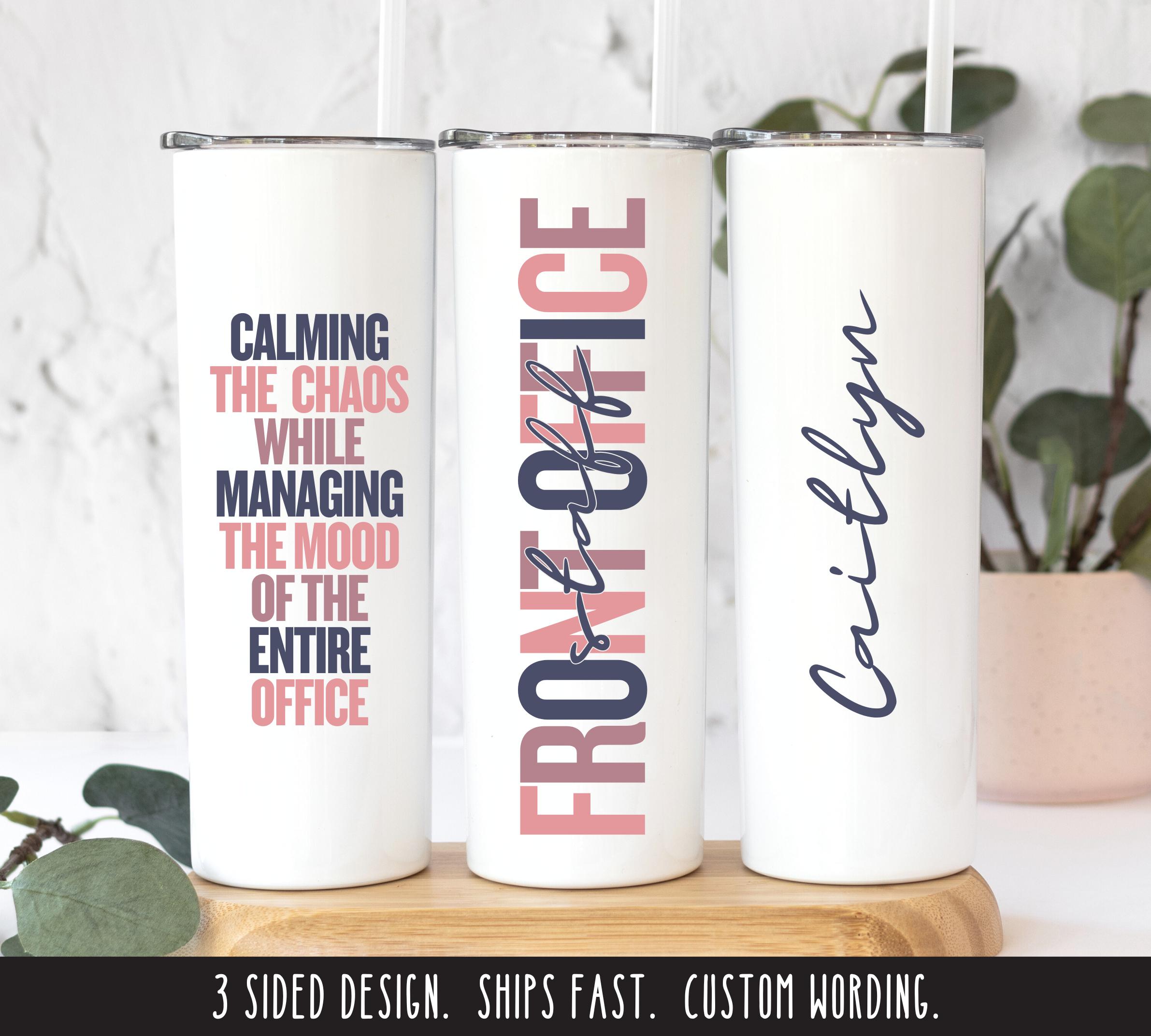 Front Office Staff Tumbler, Front Office Desk Staff Appreciation Gifts ...