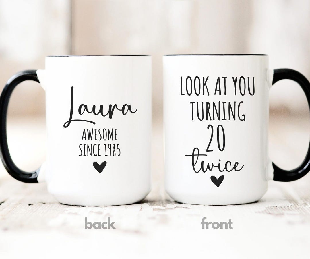 Look at You Turning 20 Twice 40th Birthday Gift for Women, 40th ...