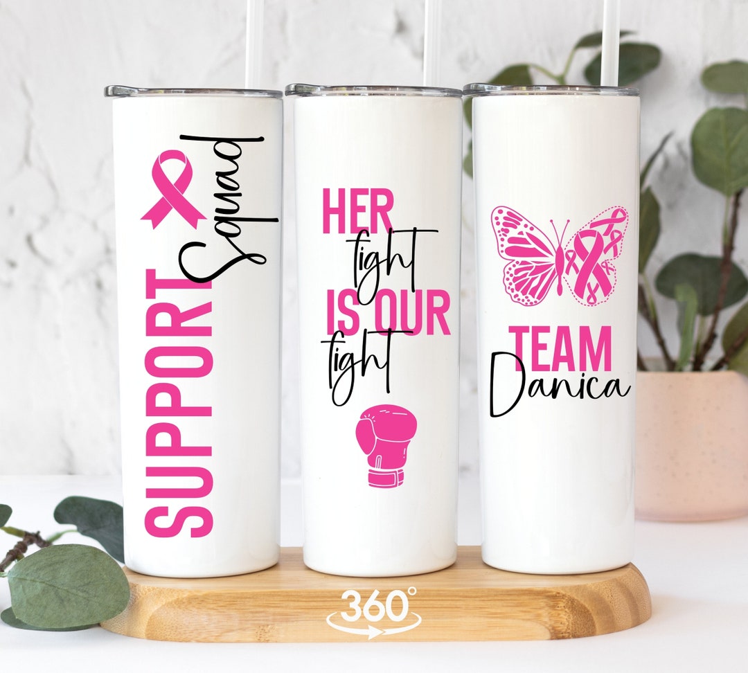 Breast Cancer Support Squad Cancer Team Tumbler Cup, Her Fight is Our ...