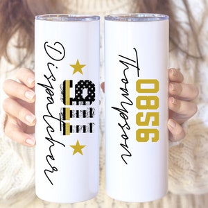 911 Dispatcher Tumbler, 911 Dispatcher Gifts, 911 Dispatcher Cup ...