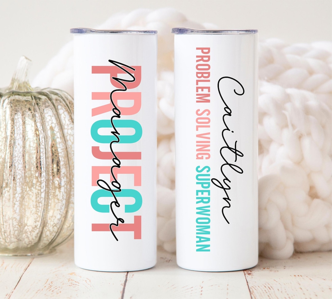 Project Management Gift for Project Manager or Program Manager Tumbler ...