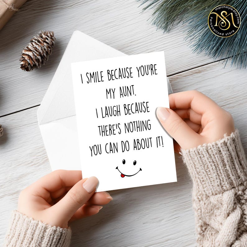 Funny Aunt Birthday Card, I Smile Because You're My Aunt Sassy Greeting ...