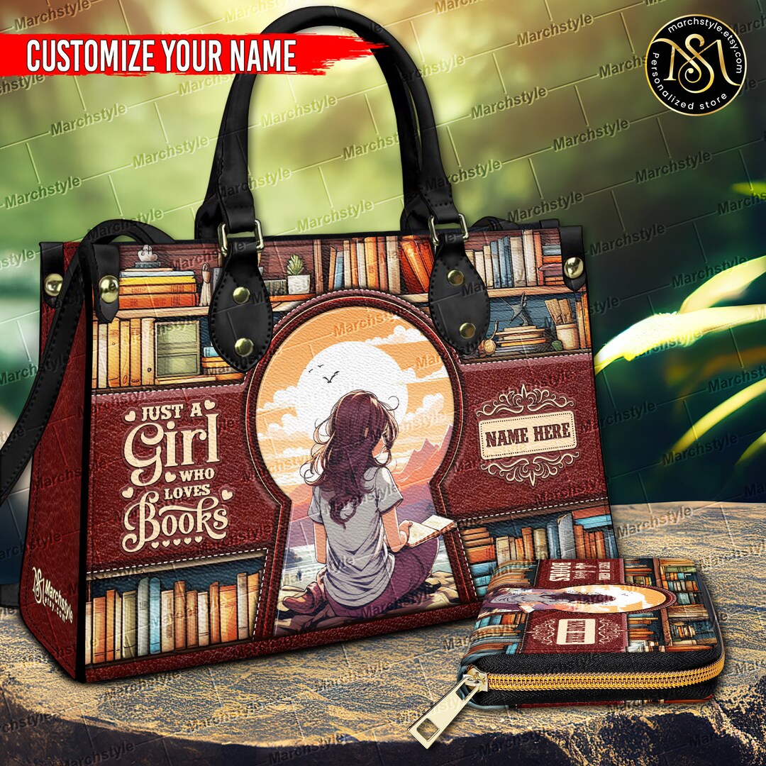 Marchstyle - Personalized Handbags Just A Girl Who Loves Books, Wallet ...