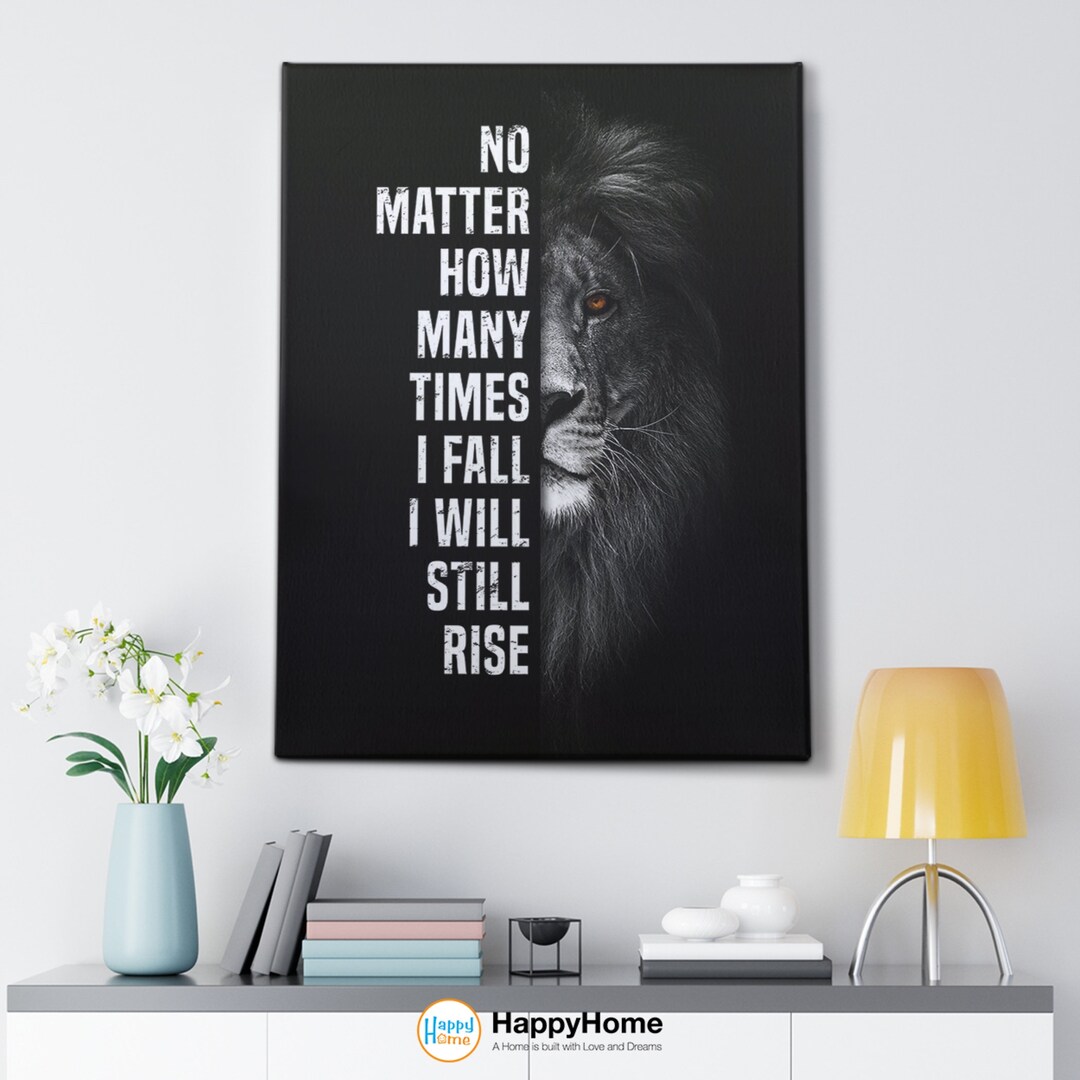 Lion Wall Art I Will Still Rise Inspirational Wall Art | Motivational ...