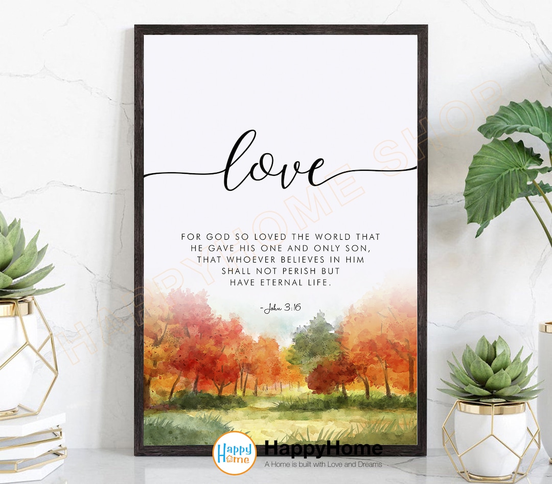 Love Bible Verse Wall Art Scripture Quote John 3:16 Prints | Christian ...