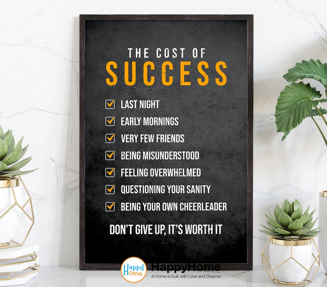 The Cost of Success Motivational Quotes Wall Art Canvas | Inspirational ...