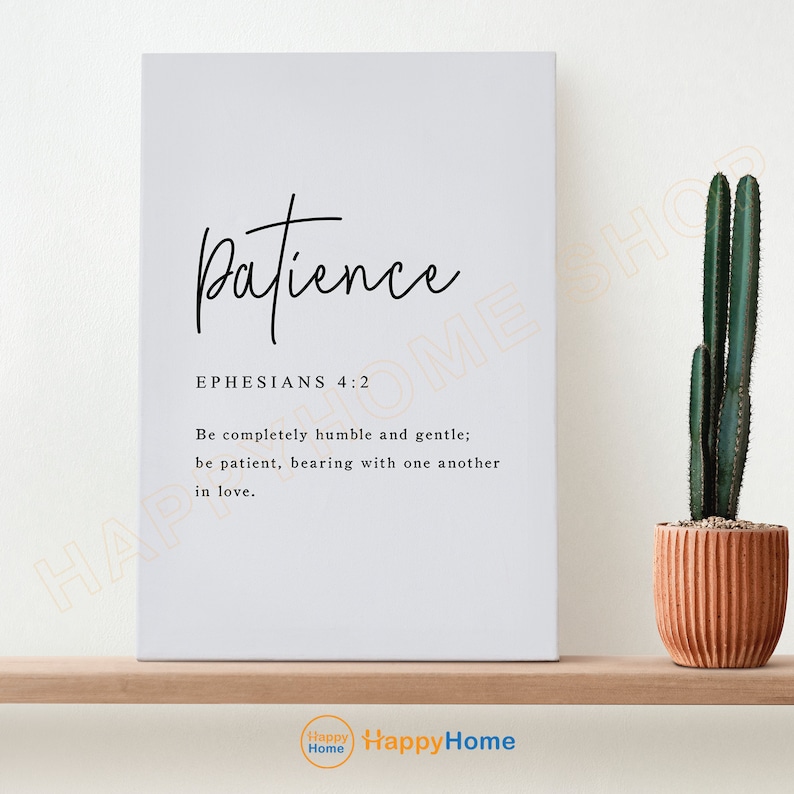 Ephesians 4:2 Wall Art Patience Bible Verse Scripture Quote Prints ...