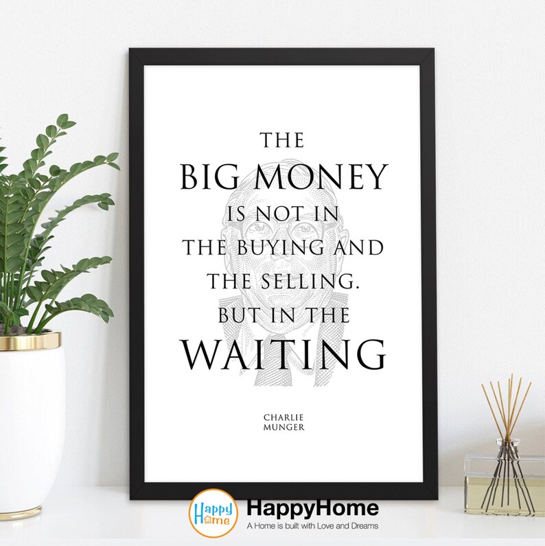 Charlie Munger Wall Art the Big Money in the Waiting Motivational ...