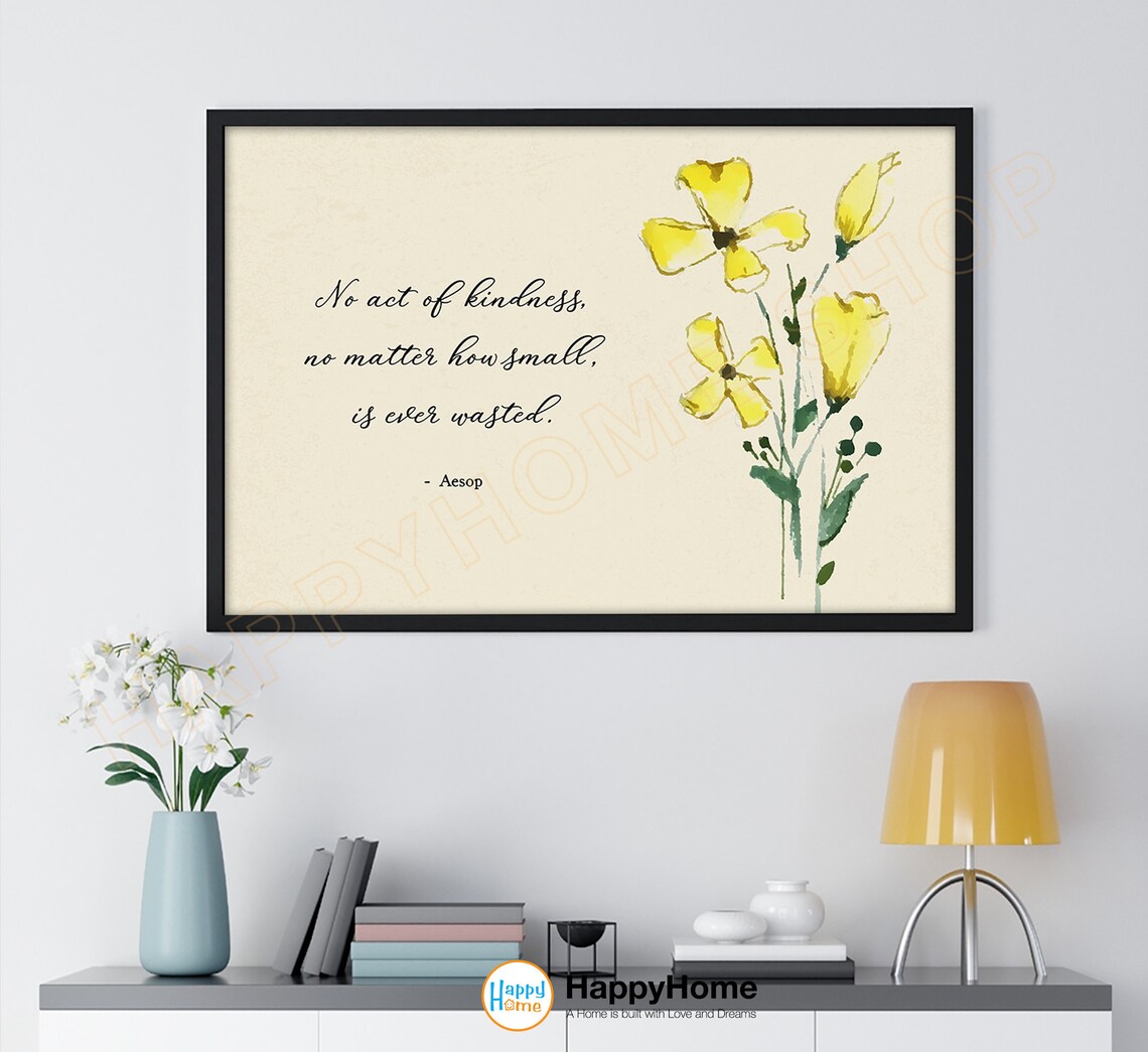 Aesop Quote Wall Art No Act of Kindness is Ever Wasted Motivational ...