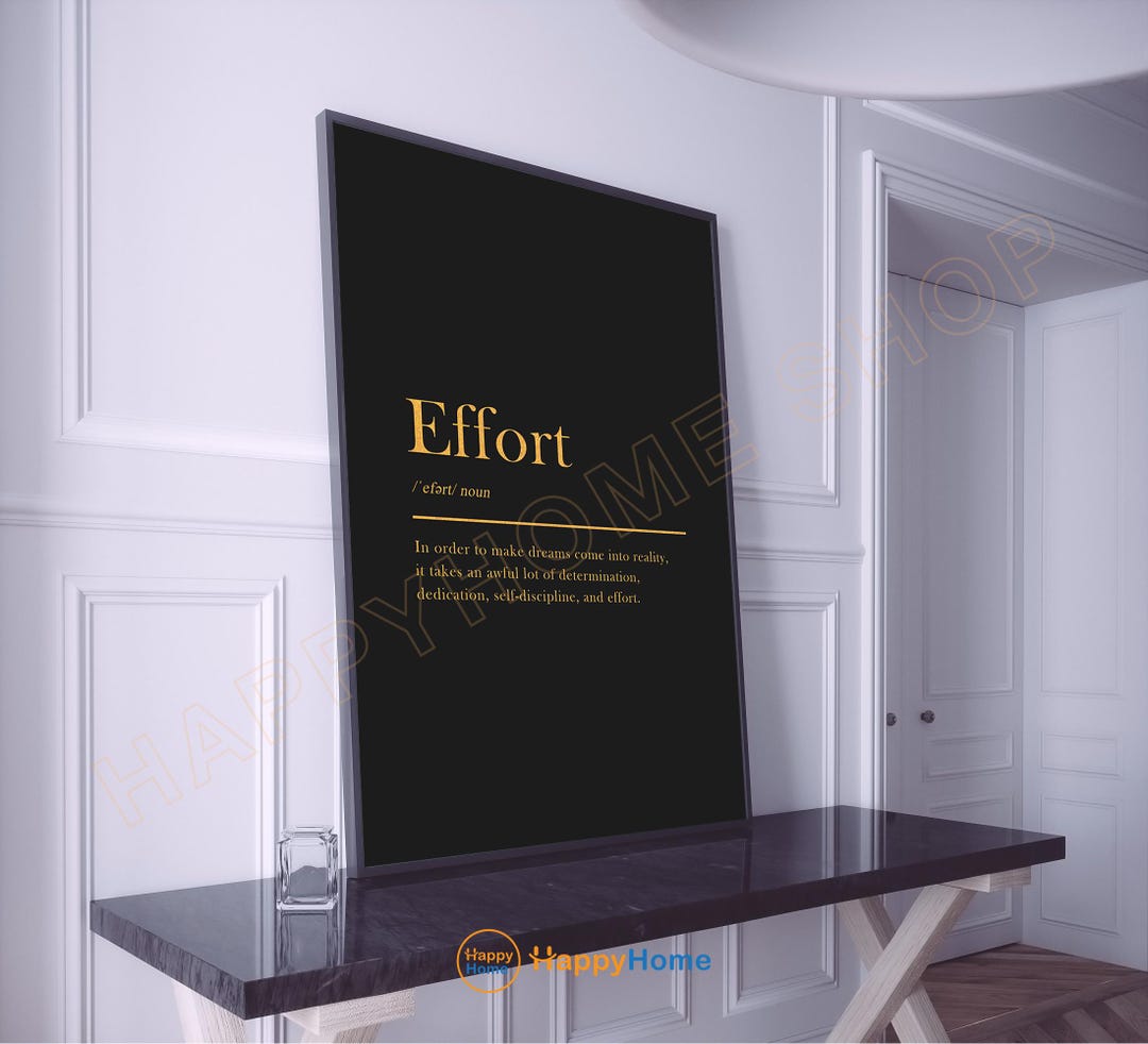 Effort Definition Wall Art Motivational Quotes Inspirational Poster ...