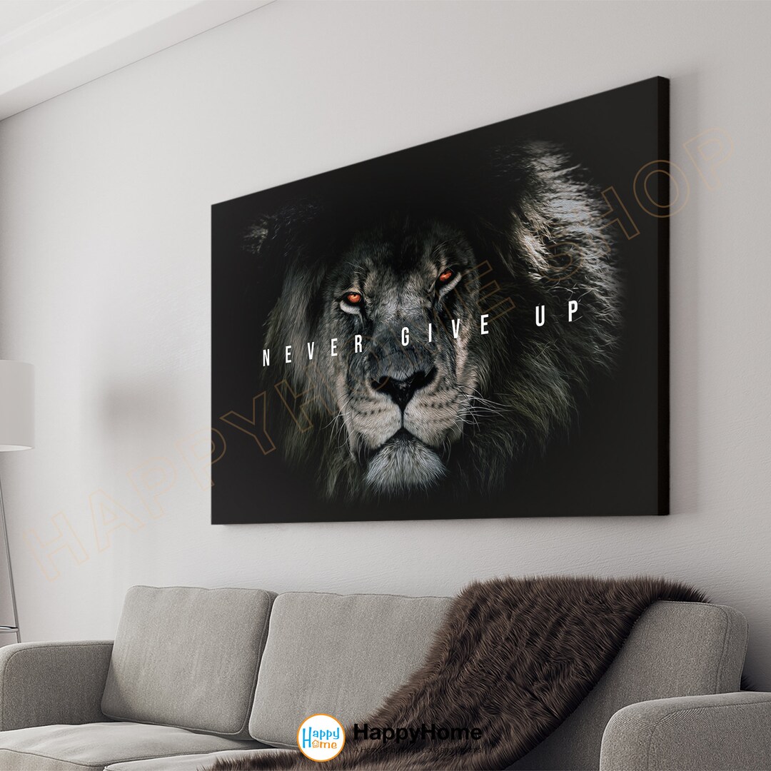 Lion Never Give up Wall Art Motivational Quotes Inspirational Poster ...