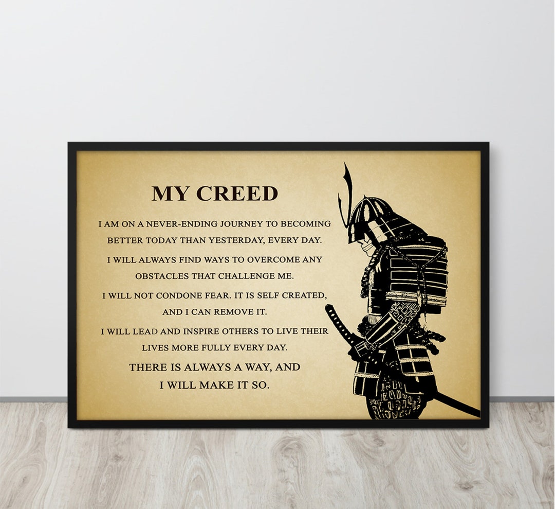 Samurai Warrior Poster Motivational Inspiration Quotes Poster My Creed ...