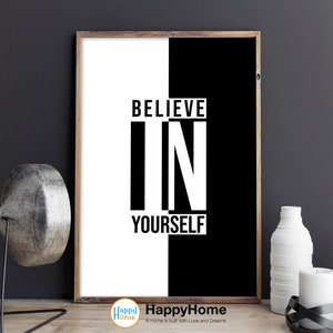 Believe in Yourself Motivational Wall Art Print | Inspirational Wall ...