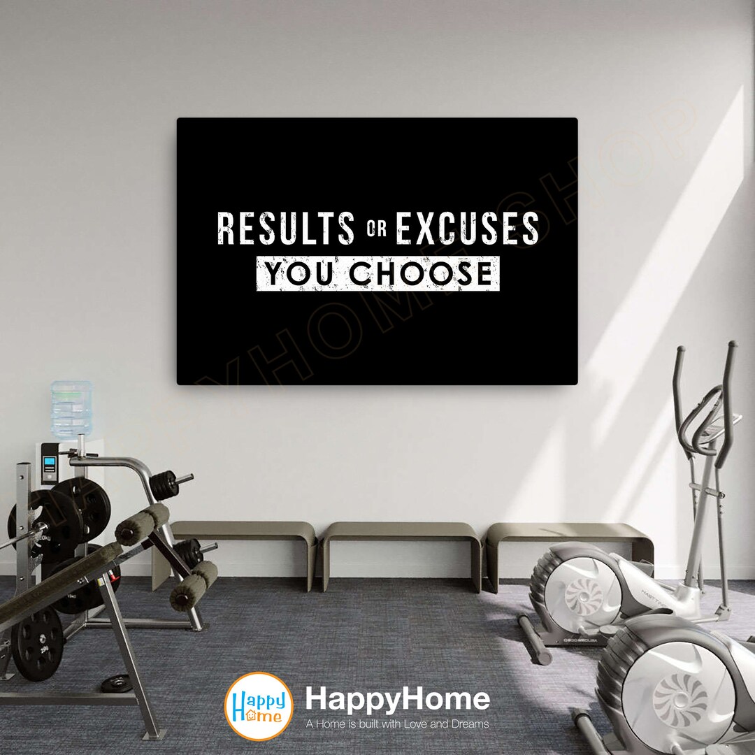 Results or Excuses You Choose Wall Art Workout Room Decor Gym Poster ...