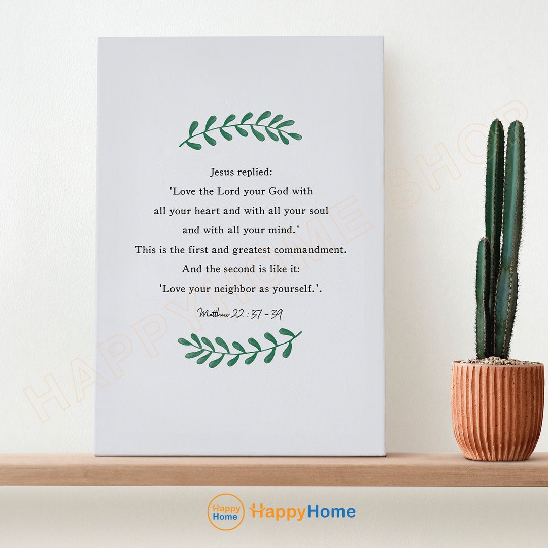 Matthew 22:37-39 Wall Art Bible Verse Love the Lord Your God With All ...