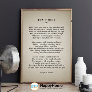 Edgar A. Guest Don't Quit Wall Art Motivational Quotes Poster | Edgar A ...