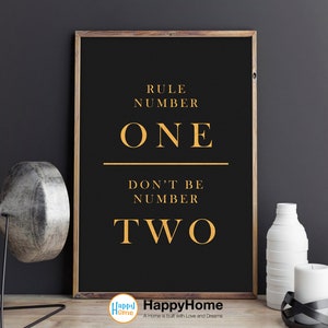 Rule Number One Poster Motivational Wall Art | Inspirational Wall Art ...